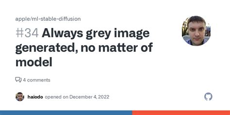 Always Grey Image Generated No Matter Of Model Issue Apple Ml