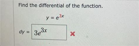 solved find the differential of the function y e3xfind the