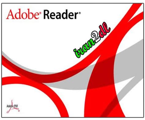 دانلود نرم افزار اجرای فایل های پی دی اف Adobe Reader Xi 11 0 5