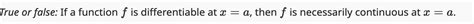 solved true or false if a function f ﻿is differentiable at