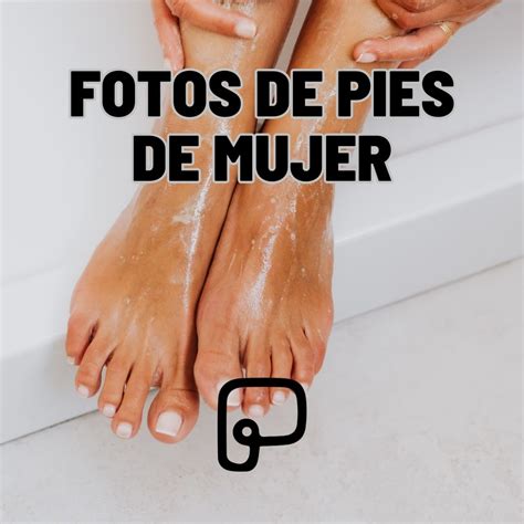 Fotos De Pies De Mujer Pies Desnudos