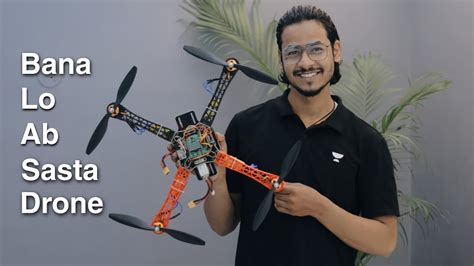 How To Build Your Own Drone Drone Kaise Banaye Part 2 By Hi Tech Xyz