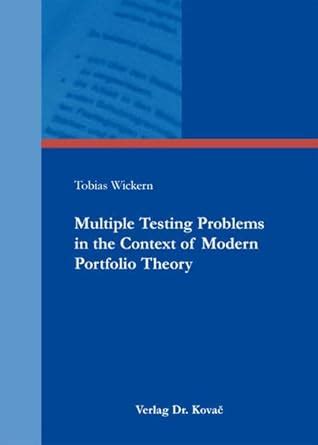 Multiple Testing Problems In The Context Of Modern Portfolio Theory
