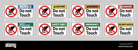 Do Not Touch Symbol Sign Isolate On White Background Stock Vector Image