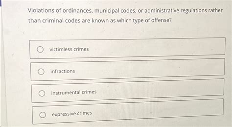 Solved Violations Of Ordinances Municipal Codes Or