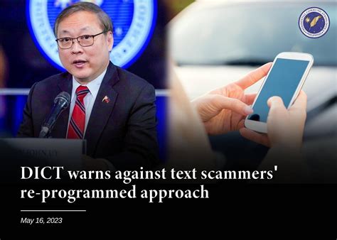 Dict Reveals Text Scammers Re Programmed Approach News Press