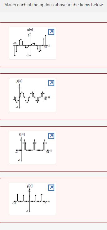 Solved Match G N For The Following Signals Match Each Of Chegg Com