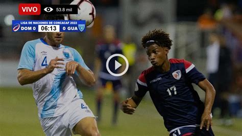 Ver En Tigo Sports Gratis República Dominicana Vs Guatemala En Vivo