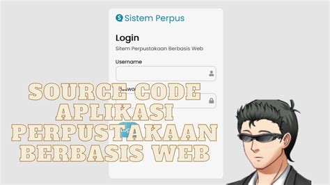 source code aplikasi perpustakaan berbasis web youtube
