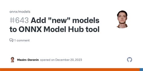 Add New Models To ONNX Model Hub Tool Issue 643 Onnx Models GitHub