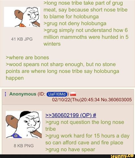 Long Nose Tribe Take Part Of Grug Meat Say Because Short Nose Tribe