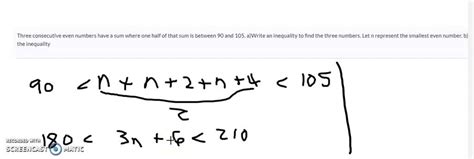 Solved Three Consecutive Even Numbers Have A Sum Where One Half Of