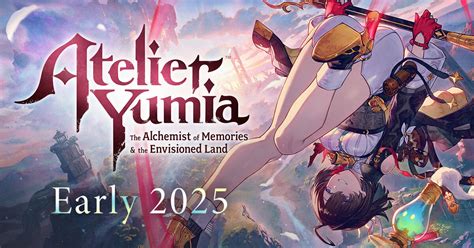 Atelier Yumia Explores New Ground In The Atelier Series