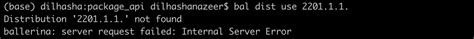 wrong error message when a wrong version is given to `bal dist use