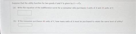 [solved] Suppose That The Utility Function For Two Goods