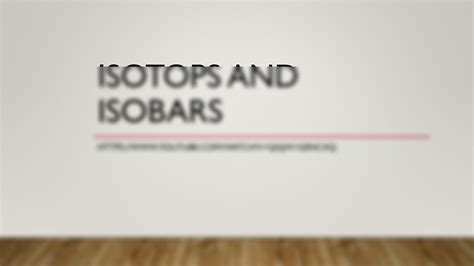 SOLUTION Isotopes And Isobars Brief Explanation Studypool