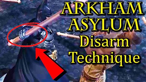 Batman Fighting Style Arkham Asylum Technique Youtube
