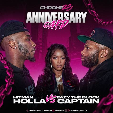 Chrome Presents Hitman Holla Versus Eazy The Block Captain