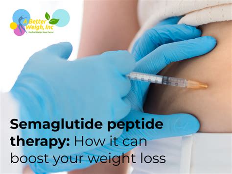 Semaglutide Peptide Therapy How It Can Boost Your Weight Loss Better