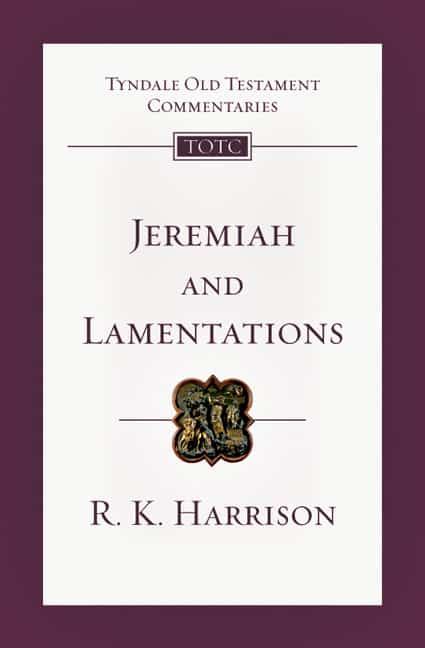 Best Jeremiah Commentaries For Bible Study Preaching And Teaching