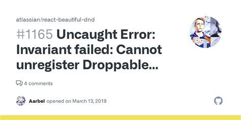 Uncaught Error Invariant Failed Cannot Unregister Droppable With Id