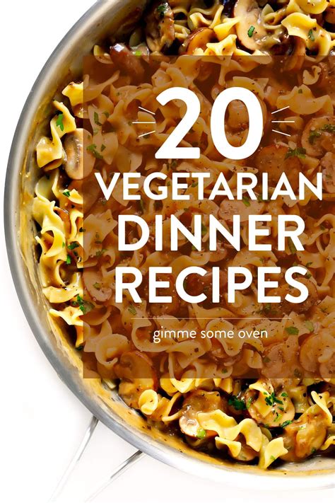 15 Of The Best Ideas For Vegetarian Recipe Dinner Easy Recipes To