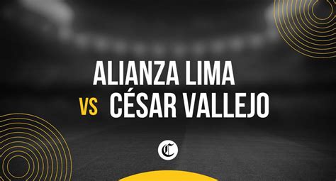 Alianza Lima Vs César Vallejo Partido No Se Jugará Por Suspensión De