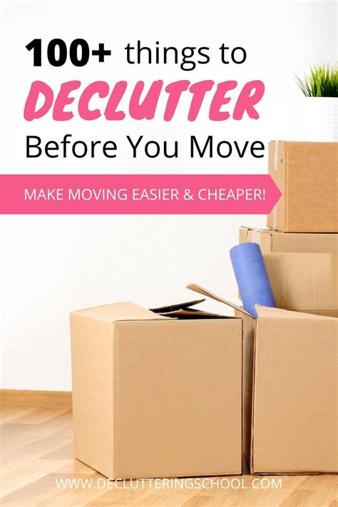How To Declutter When Moving Make It A Cinch With These Smart Tips