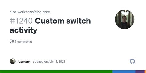 Custom Switch Activity Issue Elsa Workflows Elsa Core GitHub