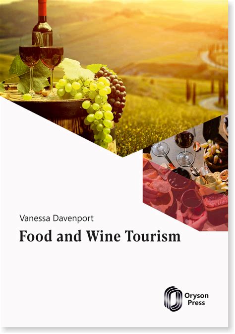 Food And Wine Tourism Oryson Press