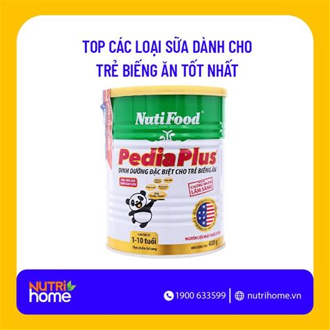loại sữa cho trẻ biếng ăn chậm tăng cân suy dinh dưỡng