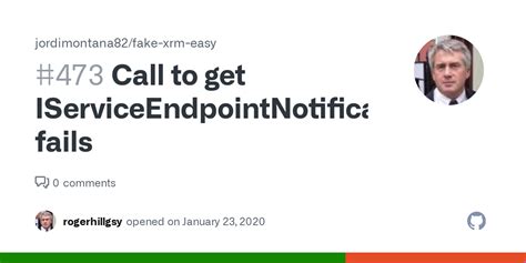 call to get iserviceendpointnotificationservice fails · issue 473