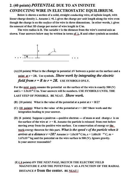 Solved 2 40 Points Potential Due To An Infinite Conducting Wire In