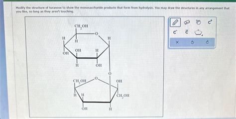 Solved Modify The Structure Of Turanose To Show The