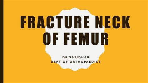 Ppt Pptx Neck Of Femur Fracture Without Dnvd Ppt
