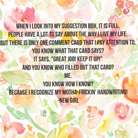 Newgirl Quotes Selfconfidence Quotes Self Confidence Suggestion Box