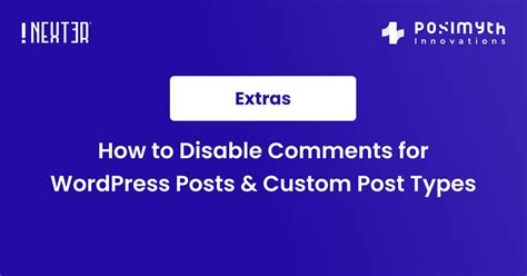 How To Disable Comments For Wordpress Posts And Custom Post Types Nexter Wordpress Theme