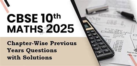 X Maths Previous Year Question Paper Chapterwise