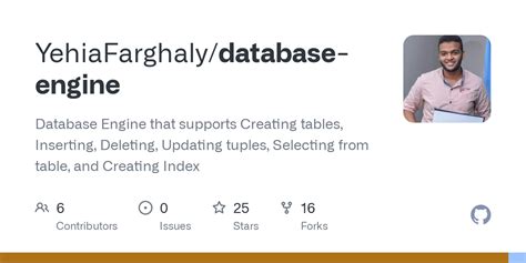 Github Yehiafarghalydatabase Engine Database Engine That Supports