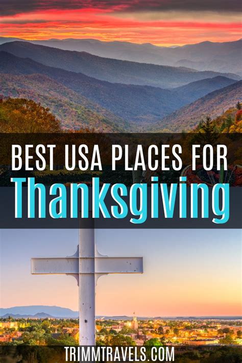 Best Places To Spend Thanksgiving In The United States Artofit