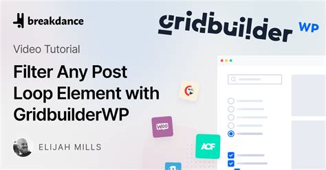 How To Filter Any Post Loop Element In Breakdance With GridbuilderWP