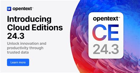 Discover How Opentext Ce 243 Is Revolutionizing Information Management With Ai Driven Solutions