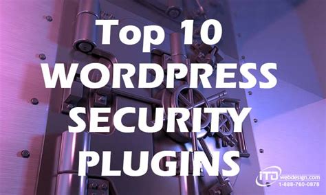 Top 10 Wordpress Security Plugins For Your Website ITDwebdesign Com Marketing SEO
