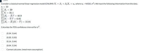 Solved Consider A Classical Normal Linear Regression Model
