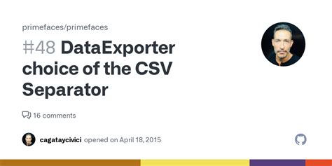 DataExporter Choice Of The CSV Separator Issue 48 Primefaces