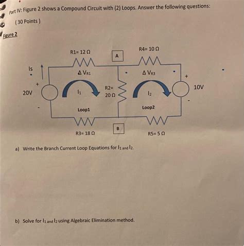 Solved Part Iv Figure 2 Shows A Compound Circuit With 2