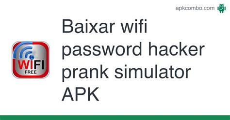 wifi password hacker prank simulator apk android app baixar grátis
