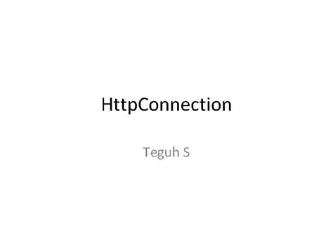 Connection Teguh S Koneksi J 2