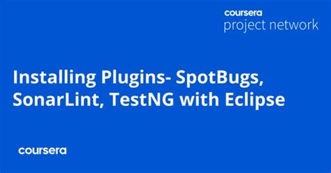 Installing Plugins SpotBugs SonarLint TestNG With Eclipse Coursya