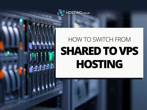 move from shared hosting to vps virtual private server advantages